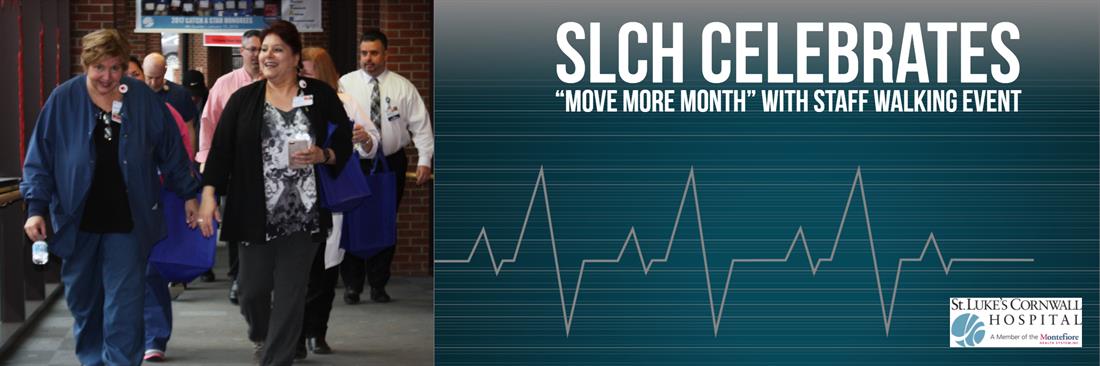 SLCH Celebrates Move More Month