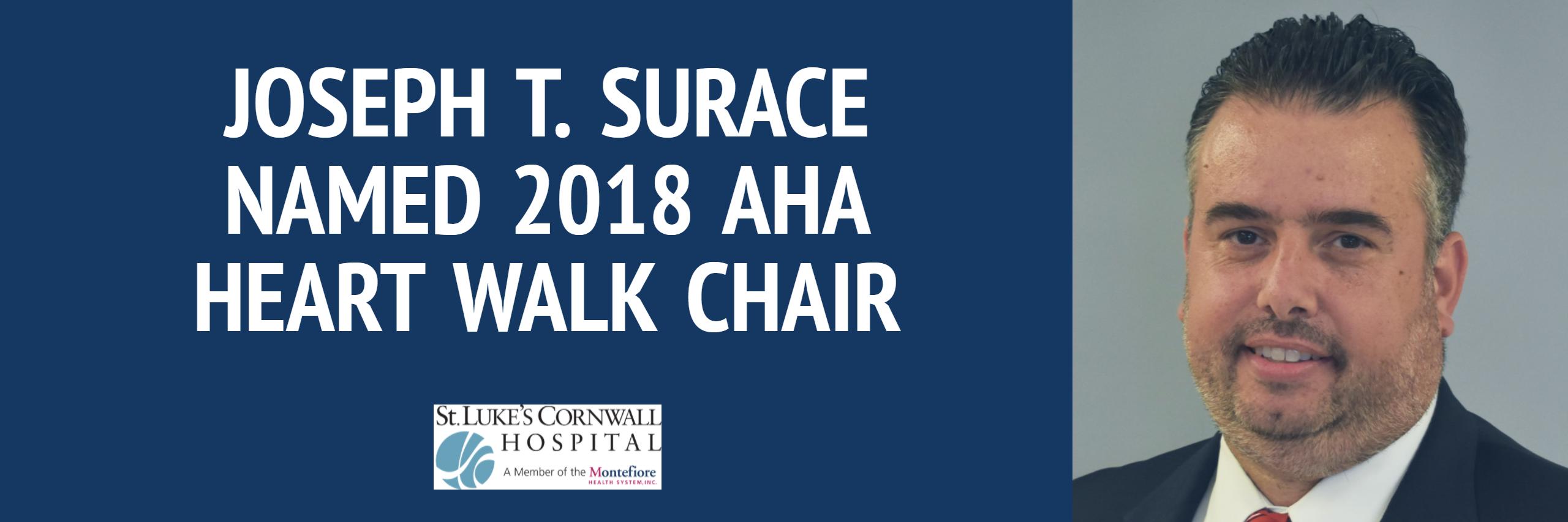 Joseph Surace Named 2018 AHA Heart Walk Chair