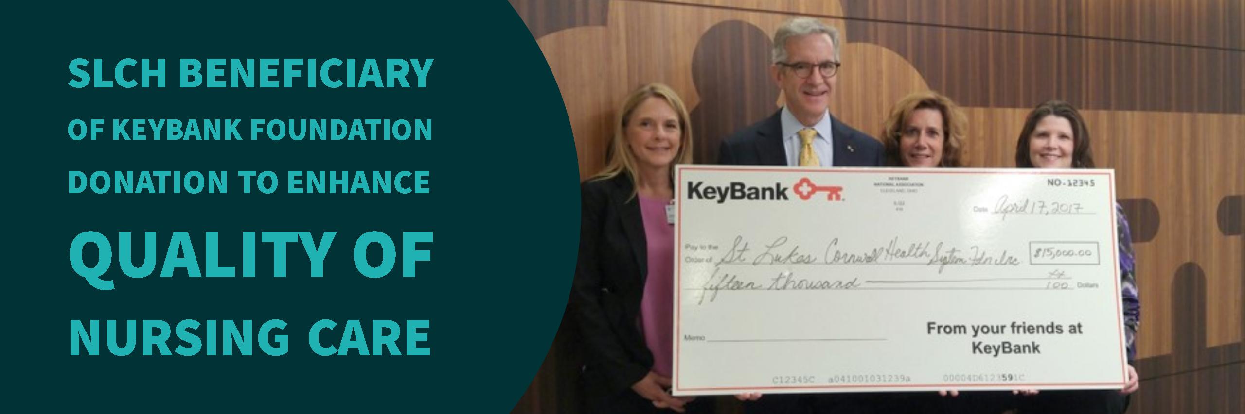 KeyBank Foundation Donation To Enhance Quality of Nursing Care